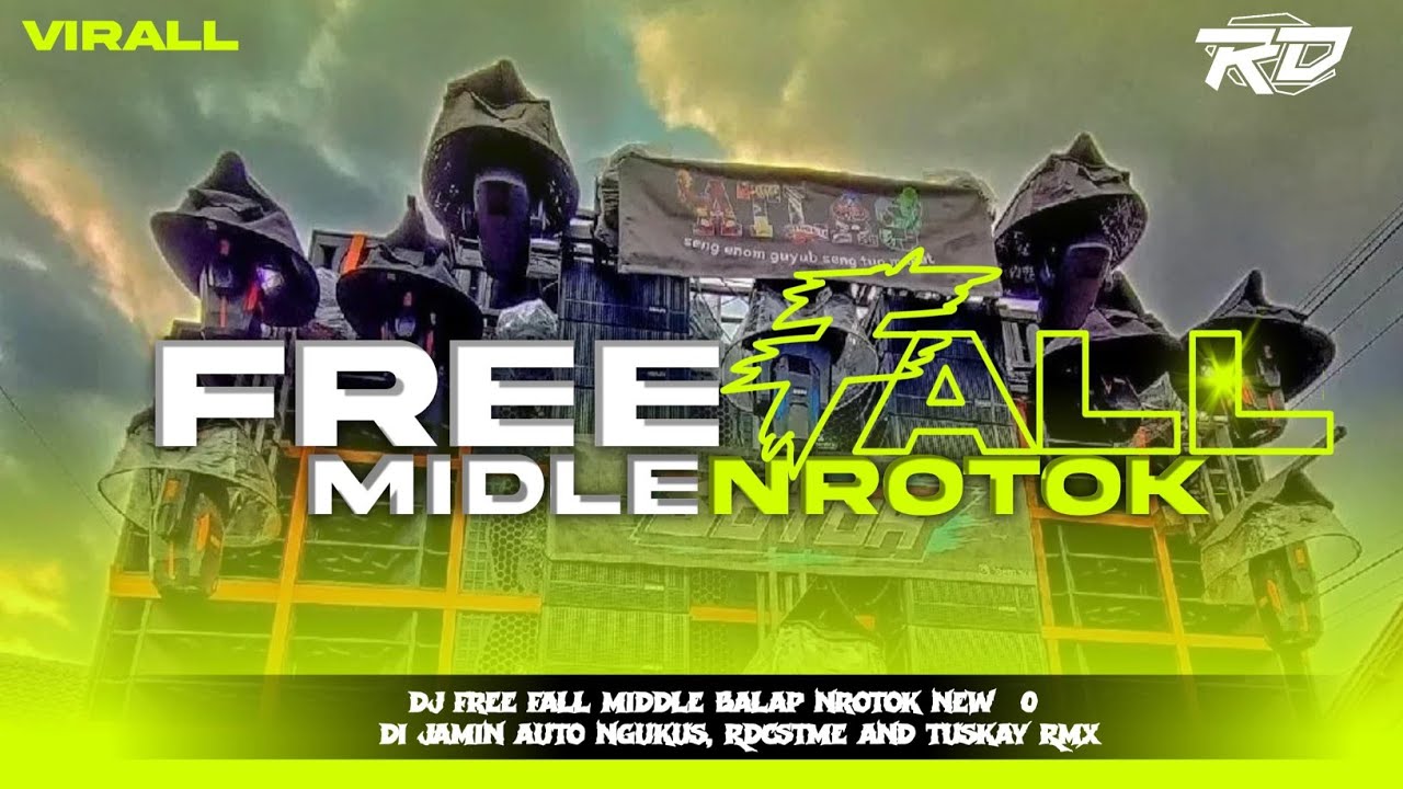 DJ TRAP X NRUOTOK FREE FALL || RD CSTM RACE FT IRC MANAGEMENT || TUSSKAY REMIXER - YouTube