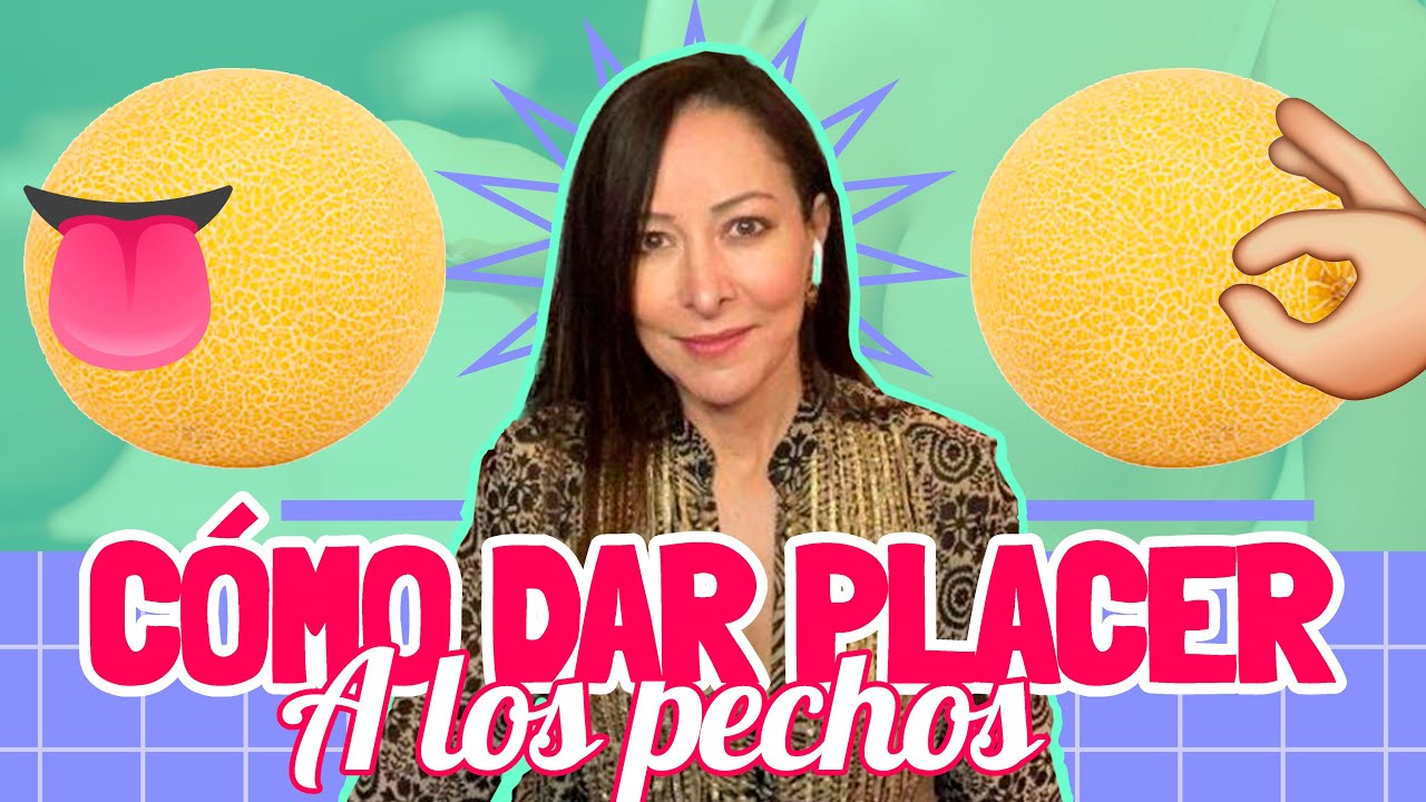 ¿Cómo estimular los MELONES de las MUJERES adecuadamente? Técnicas ...