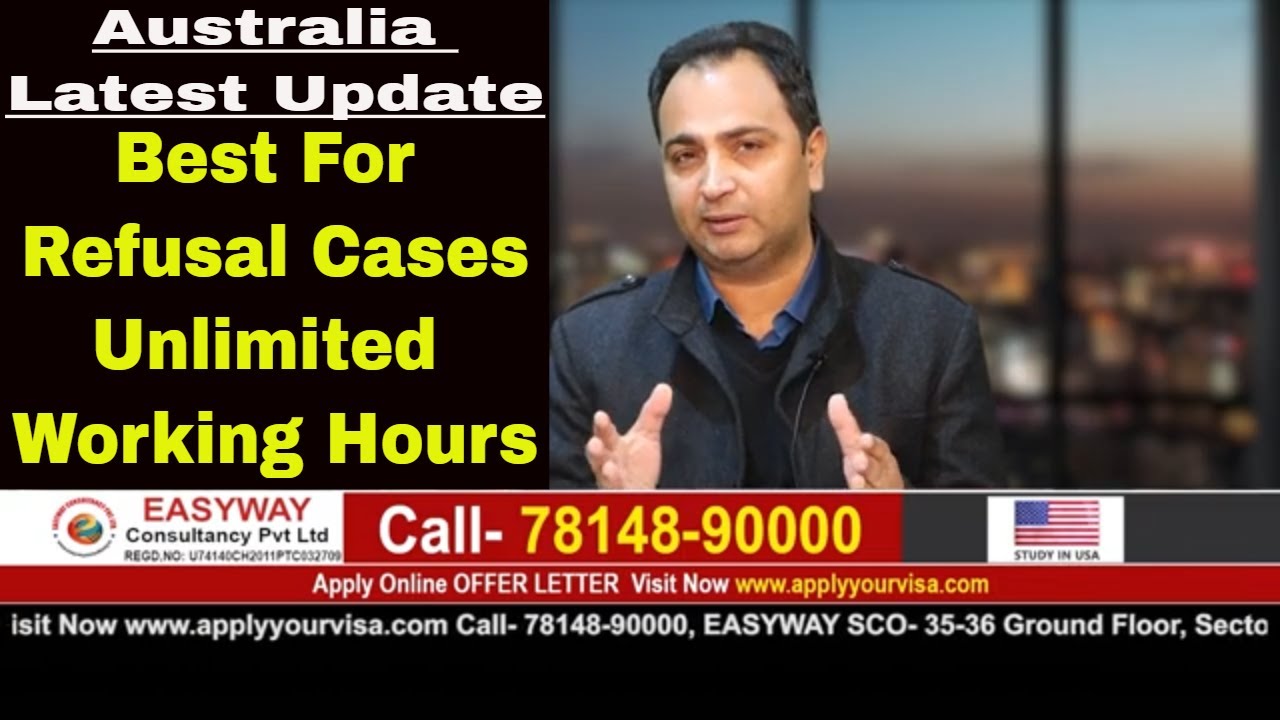 Australia Latest Update | Best For Refusal Cases | Unlimited Working ...
