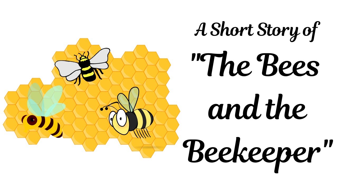 The Bees and the Beekeeper| English Moral Story| Bedtime Stories| # ...