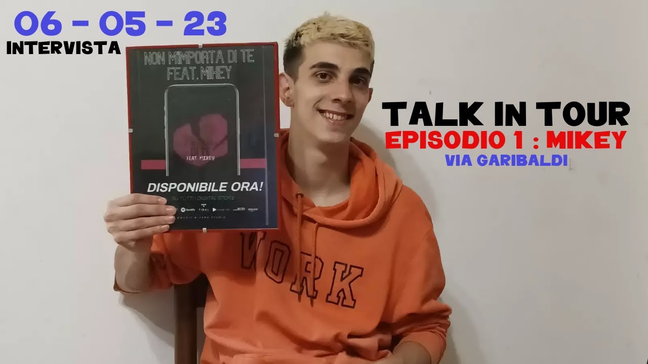 Talk In Tour : EPISODIO 1 (MIKEY) - YouTube