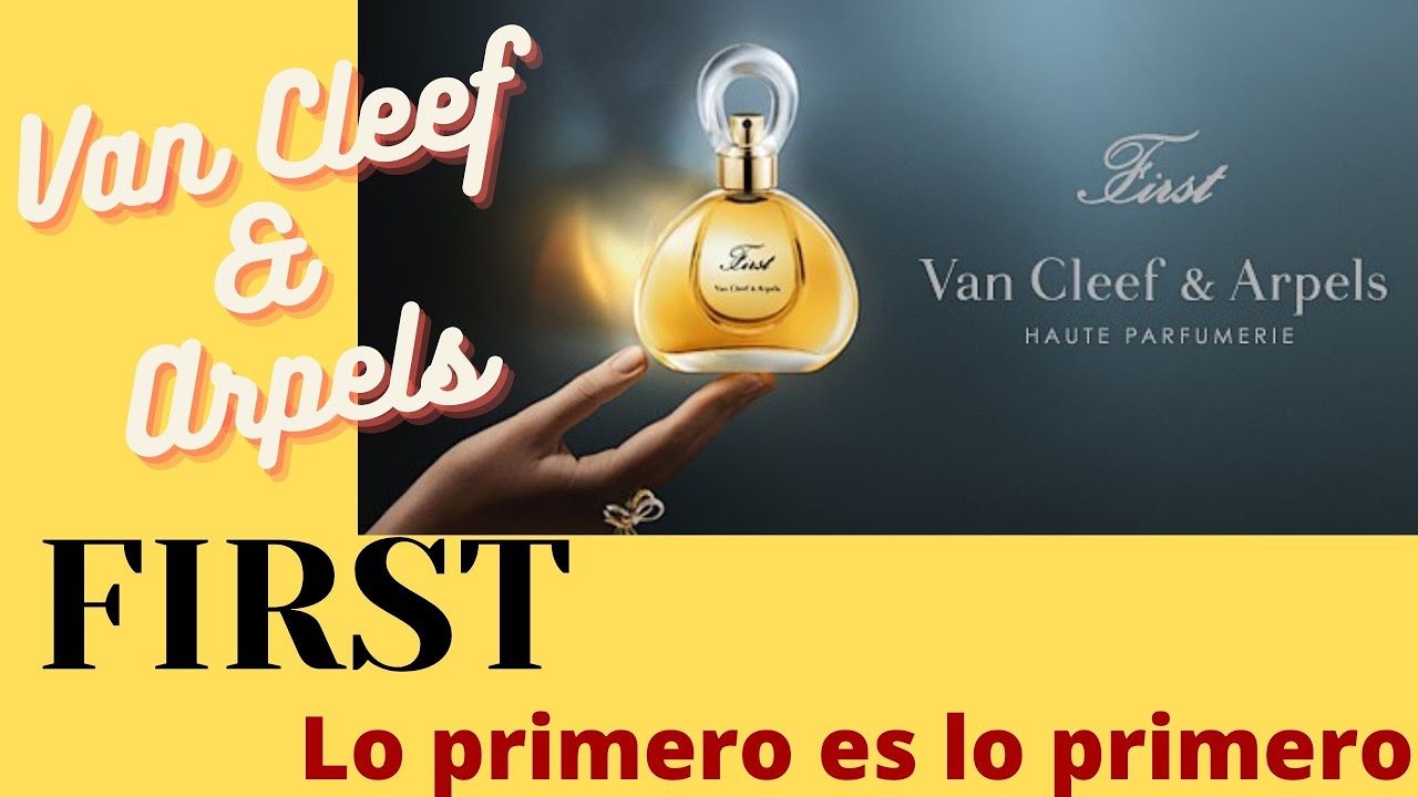 FIRST VAN CLEEF & ARPELS - YouTube