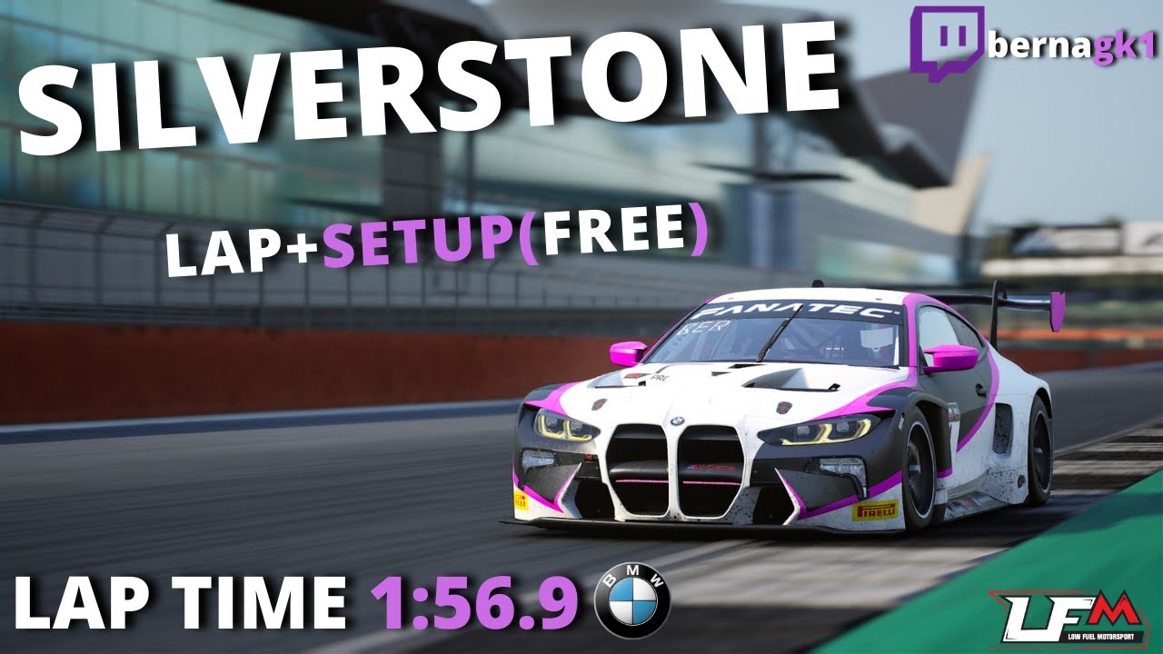 BMW M4 GT3 | SILVERSTONE 1:56.9 | HOTLAP + SETUP | ACC - YouTube