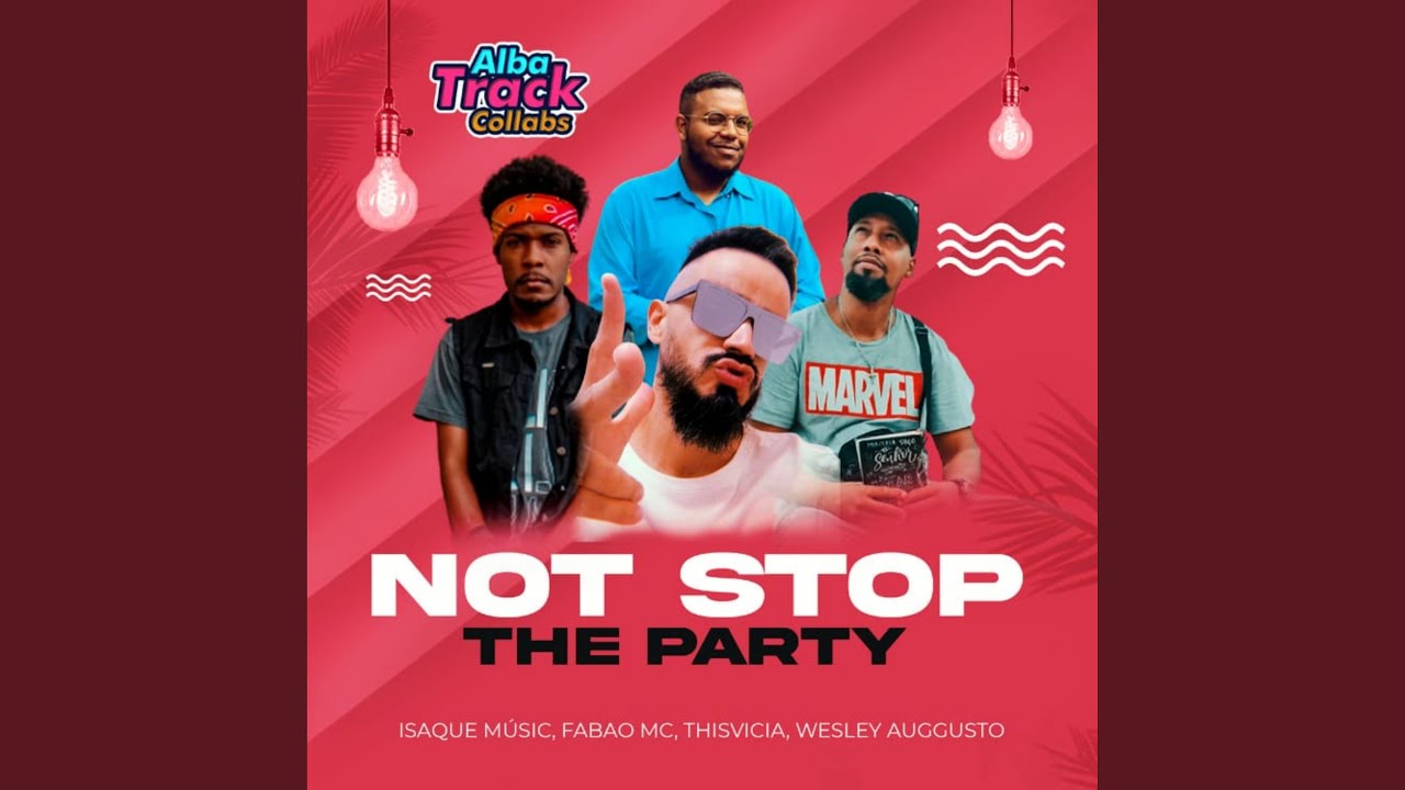 Not Stop the Party - YouTube
