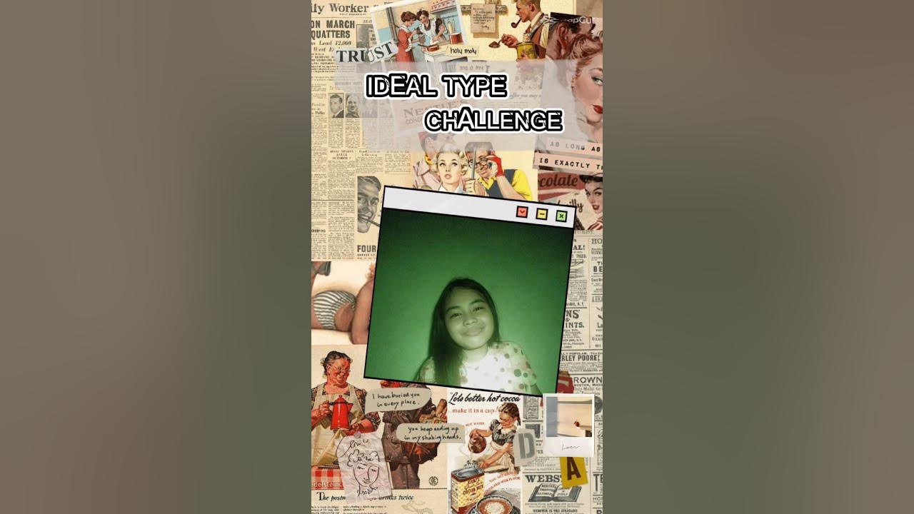 IDEAL TYPE CHALLENGE YouTube ideal-type-challenge-youtube