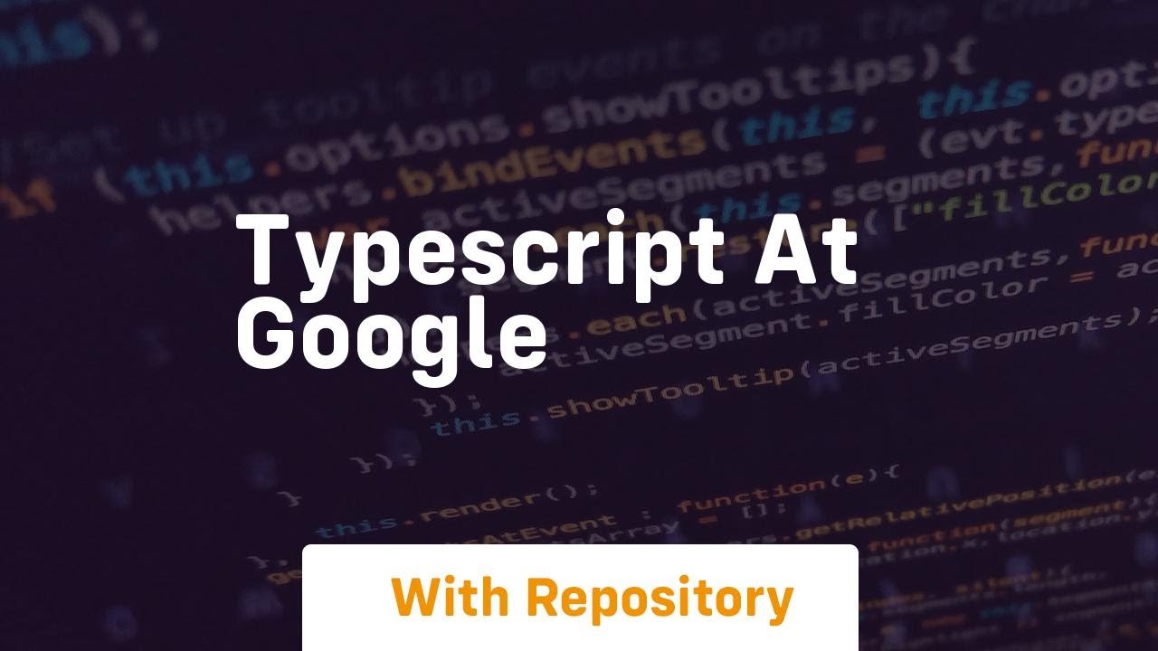 Typescript at google - YouTube