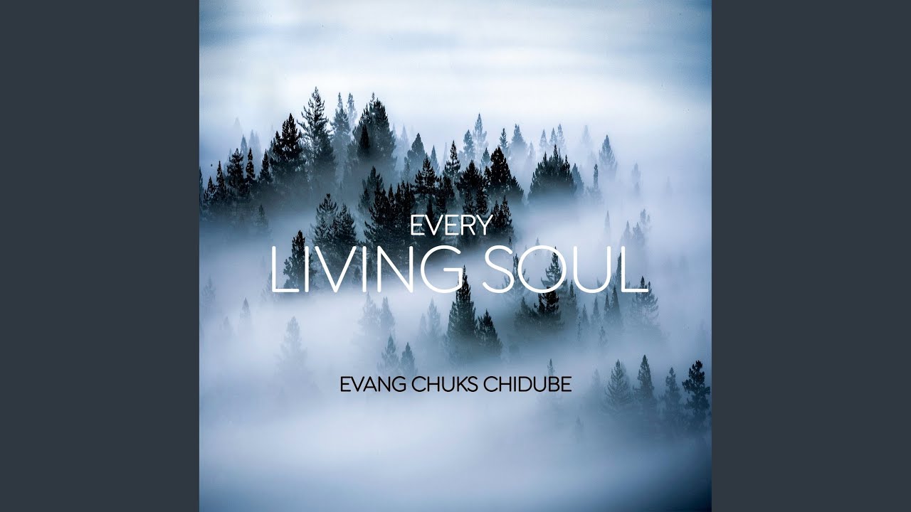 Every Living Soul - YouTube
