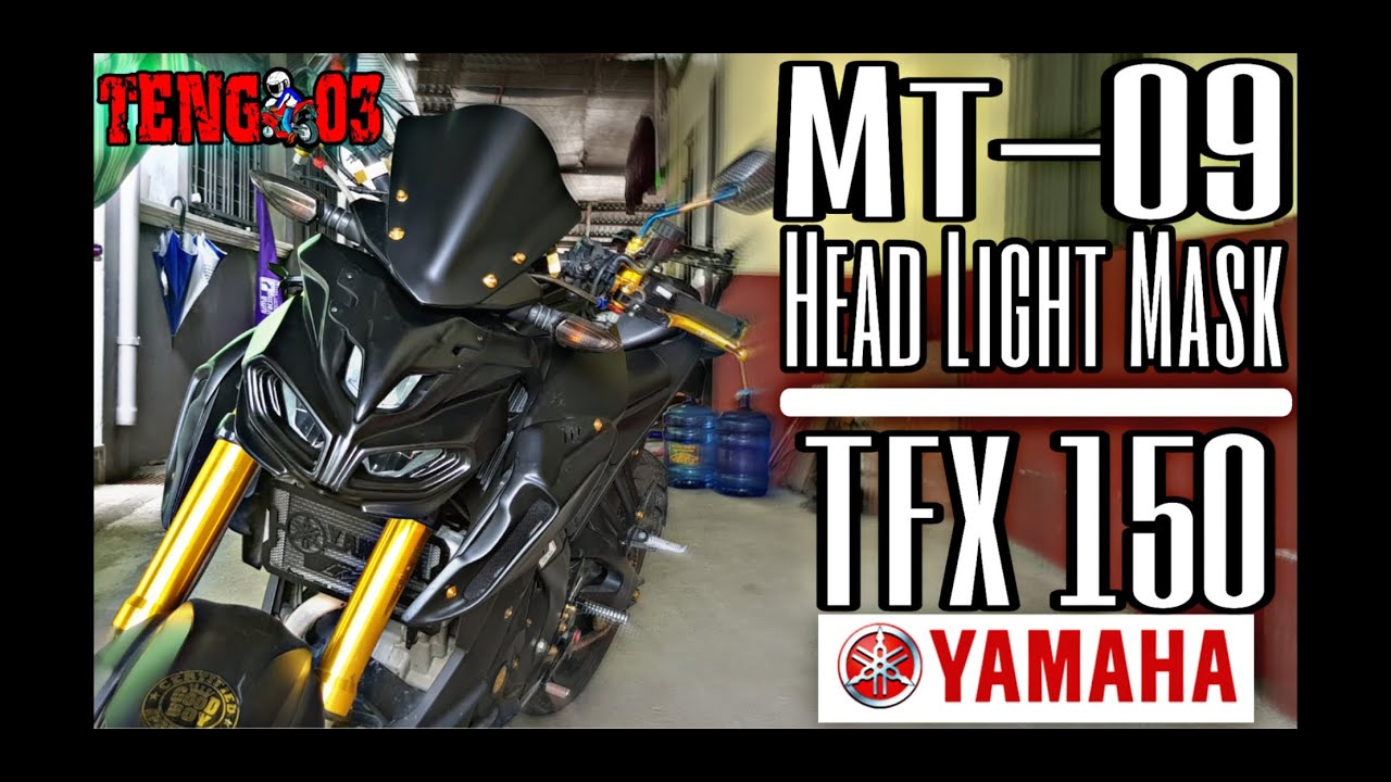 Mt-09 HeadLight Mask for Tfx 150 - YouTube