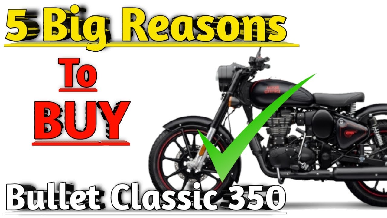 Royal Enfield Classic 350 Bs6 Advantages | 5 Reasons To Buy Bullet | SK ...