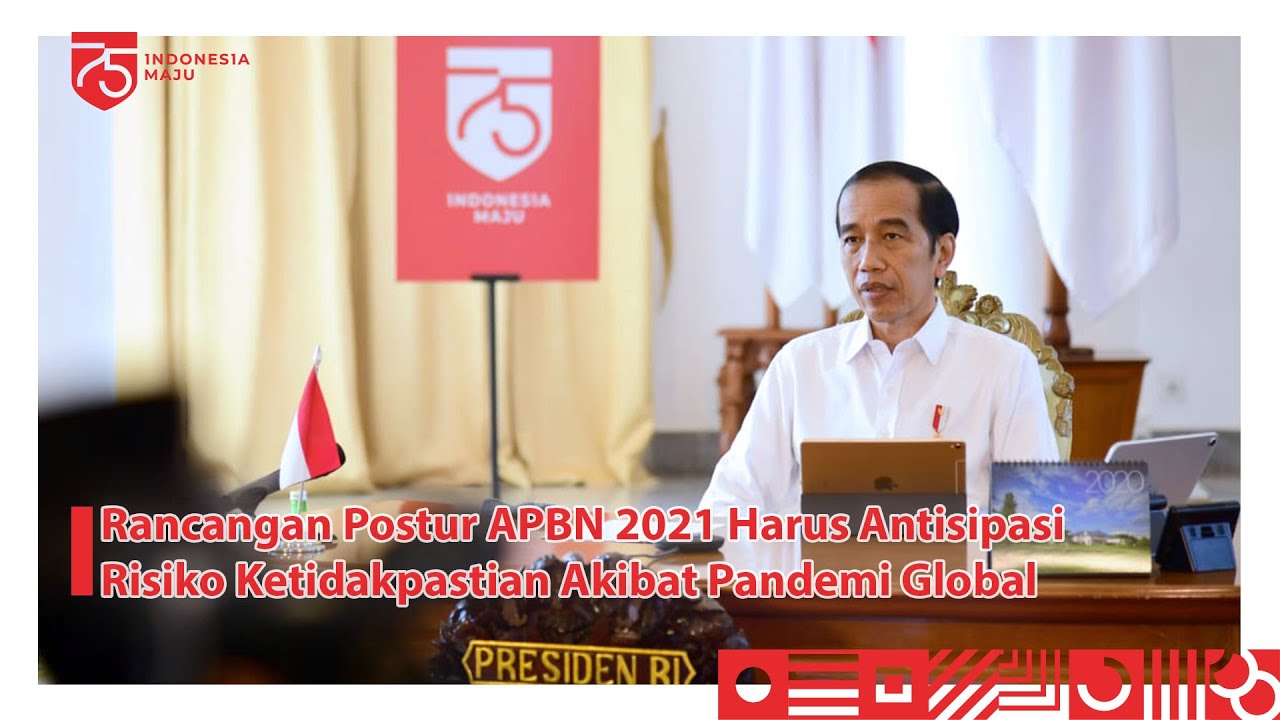 Ratas Rancangan Postur APBN Tahun 2021, Istana Bogor, 28 Juli 2020 ...