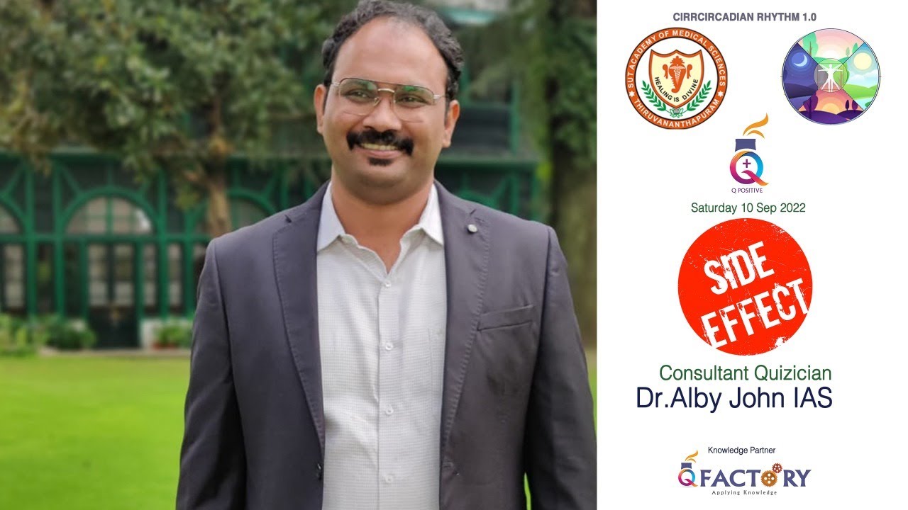 Side Effect Quiz by Dr.Alby John IAS as part of Circadian Rhythm by ...