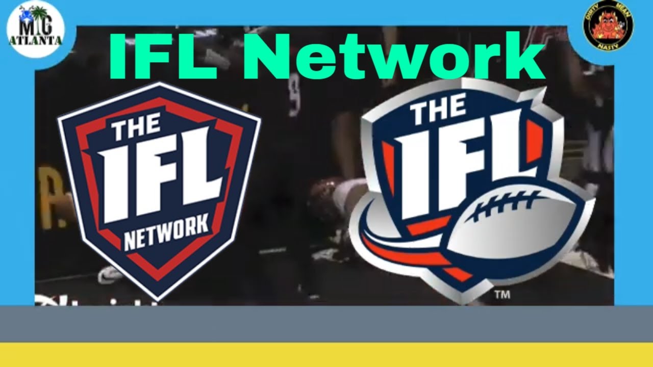 Channel Updates with Notes on IFL Network and other Alternative ...