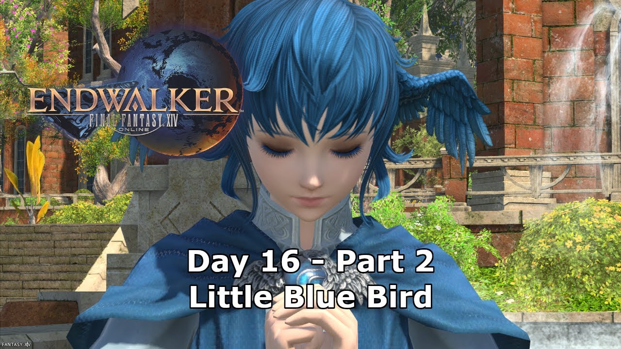 Little Blue Bird - FFXIV Endwalker MSQ Day 16 Part 2 - YouTube