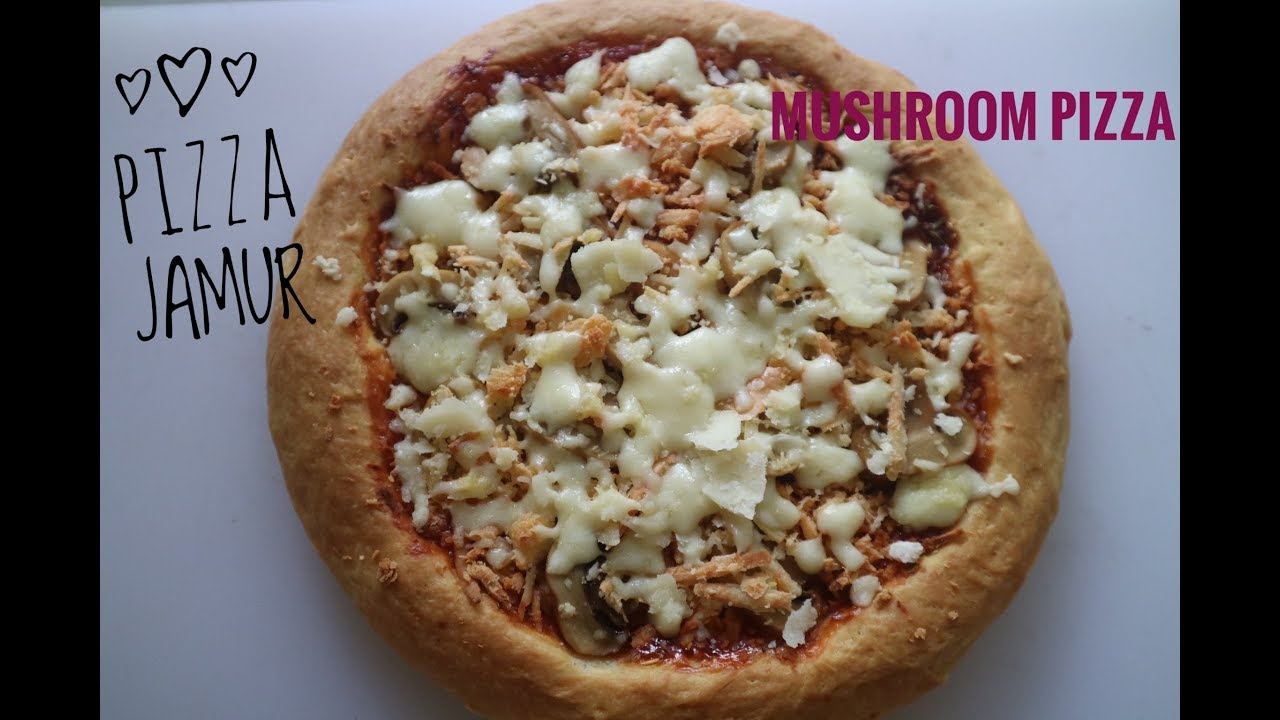 buat pizza jamur anak anak suka banget // resep pizza jamur // mushroom ...