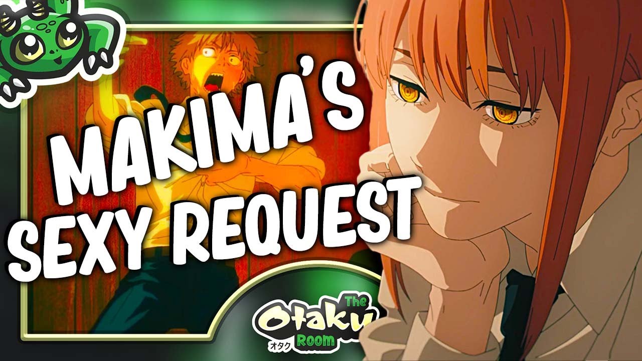 DENJI'S NEW MOTIVATION, DIRTY STUFF WITH MAKIMA?!👌 - Chainsaw Man ...