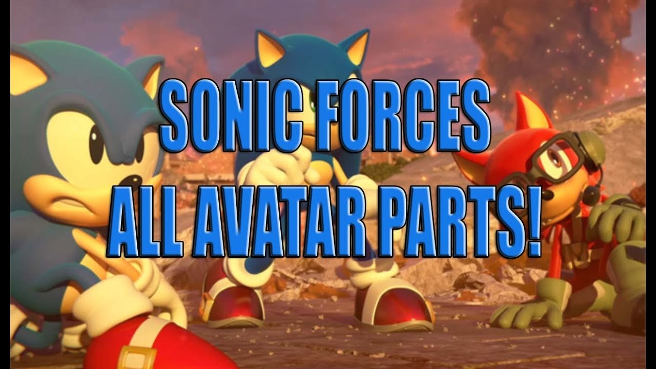 Sonic Forces - Avatar Item Parts Showcase! - YouTube
