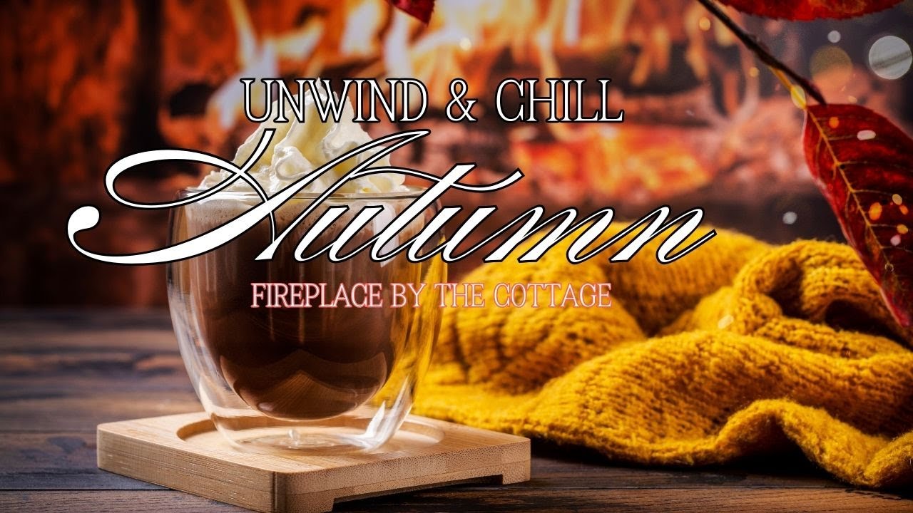 Relaxing Autumn Fireplace Ambient Fall video With Soft Peaceful Piano ...