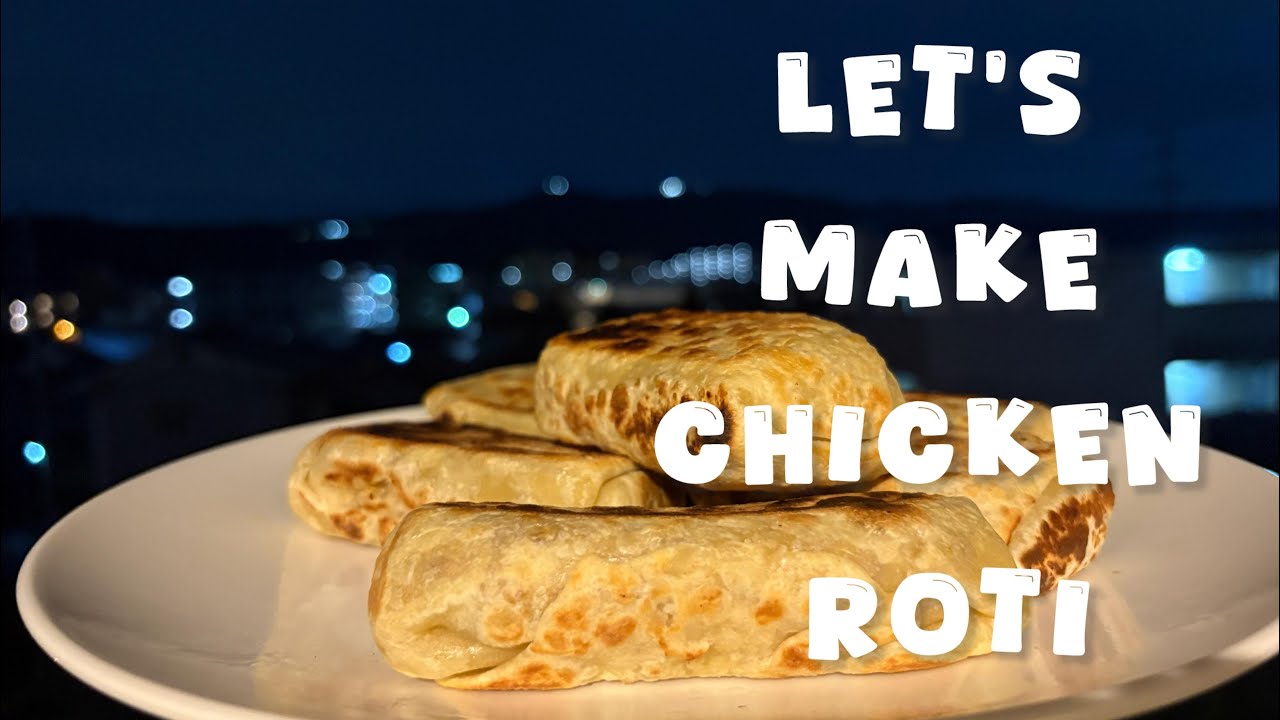 Let's make Chicken roti | Evening Snak | Nice for Teatime ☕ - YouTube