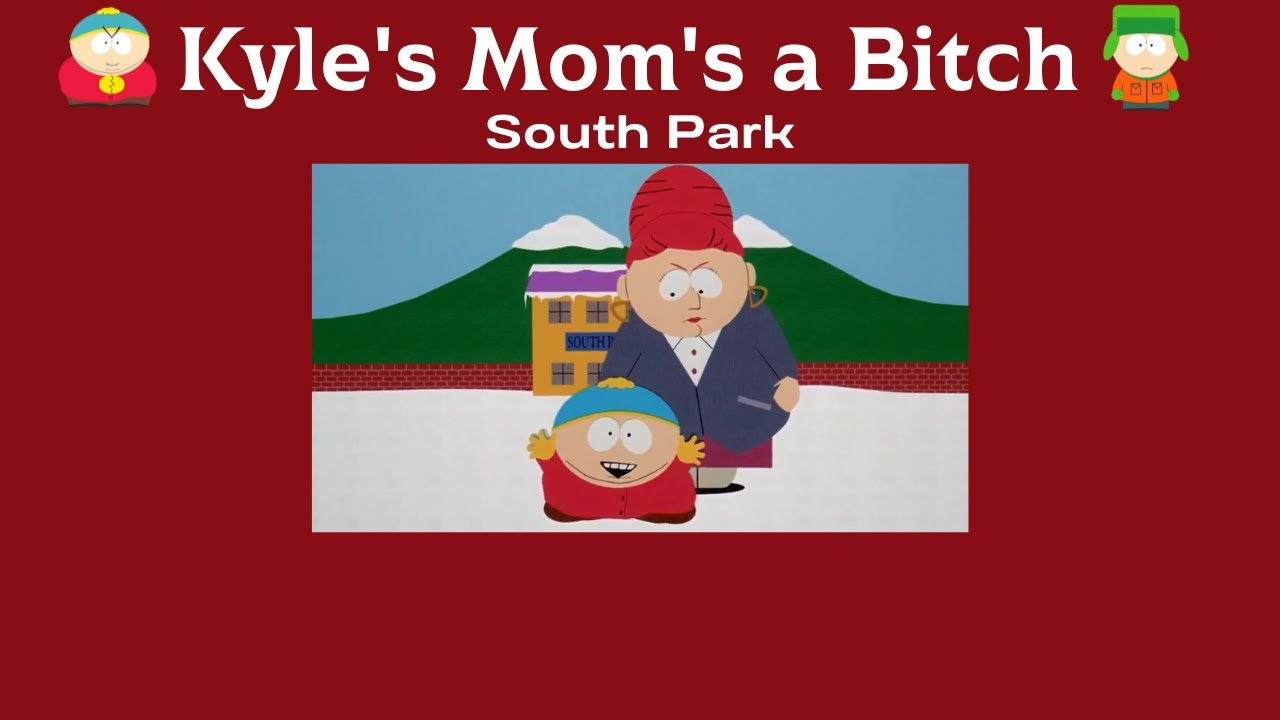 | THAISUB แปลไทย | Kyle's Mom's a Bitch - South Park - YouTube