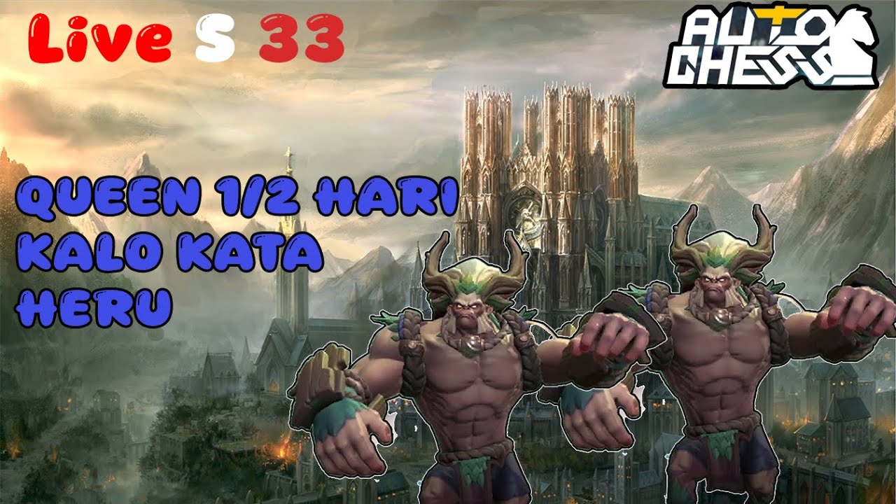 SEASON BARU ! QUEEN 1 HARI ! AUTO CHESS INDONESIA - YouTube