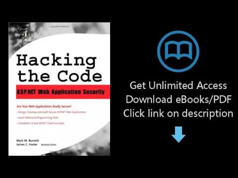 Download Hacking the Code: ASP.NET Web Application Security [P.D.F] - YouTube
