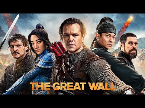 The Great Wall Movie (2016) Action/Fantasy | Matt Damon, Johnny Cicco, Ilya Isa- Film Review & Facts