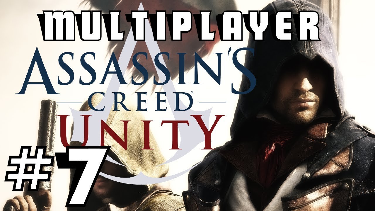 Assassins Creed Unity Multipler Id Part 7 Dipper And Dipperino Youtube