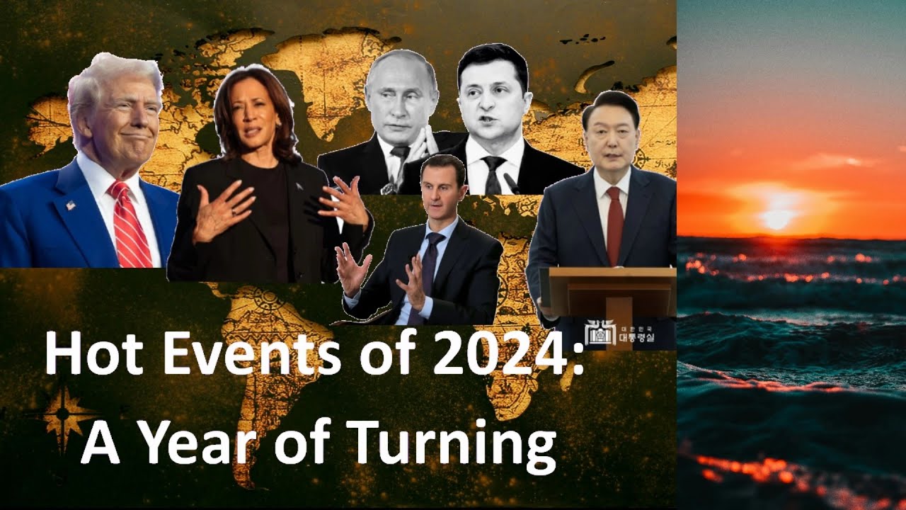 “Hot Events of 2024: A Year of Turning Points” - YouTube