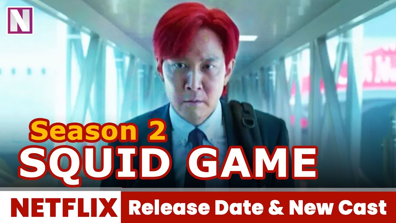 Squid Game Season 2 Trailer, Release Date & Who will be New Cast ...