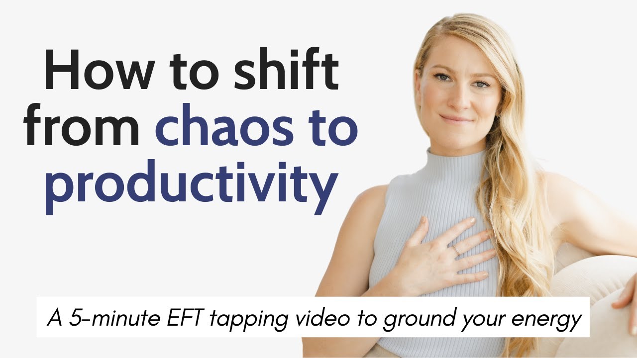 EFT Tapping to Ground your Energy - YouTube