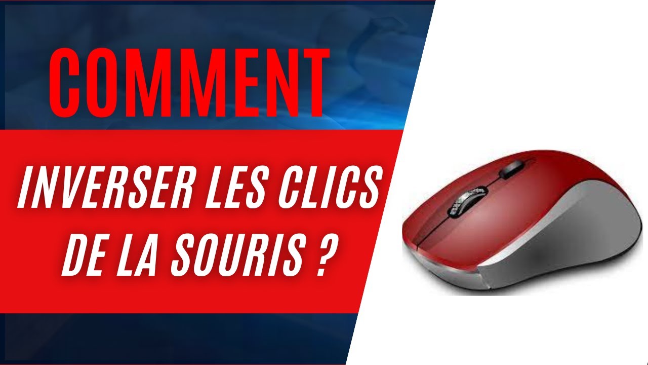 Inverser CLIC DROIT et GAUCHE sur Windows 10 - YouTube