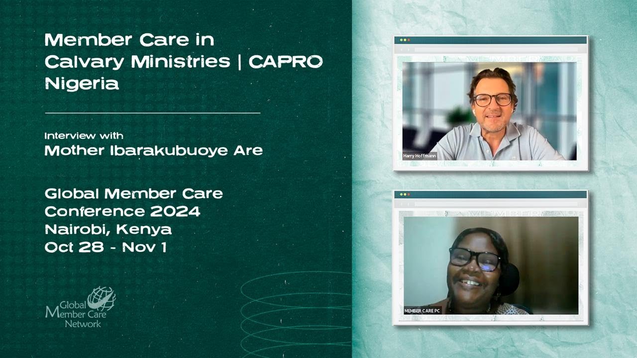 Member Care in Calvary Ministries CAPRO - Nigeria - YouTube
