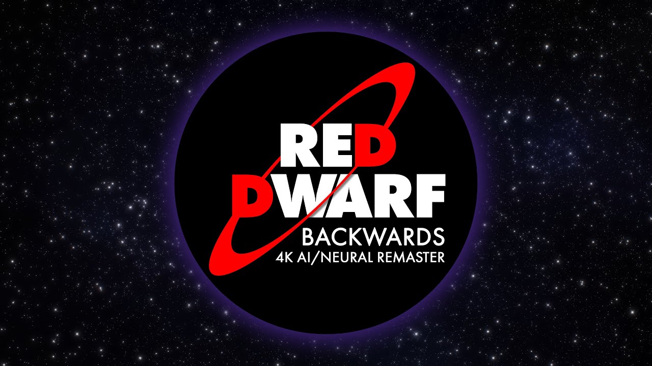 Red Dwarf: Backwards - 4K 2160p AI Remaster Comparison - YouTube