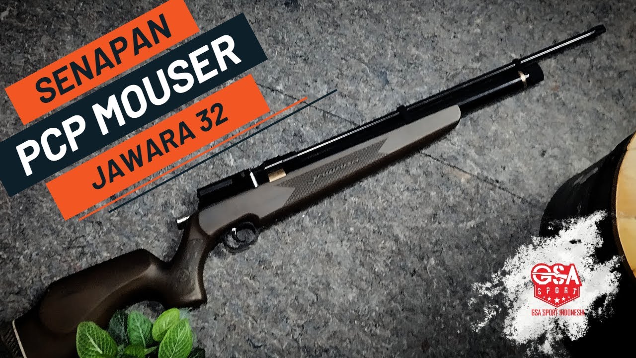 SENAPAN ANGIN PCP MOUSER JAWARA OD 32 #082140858045 - YouTube