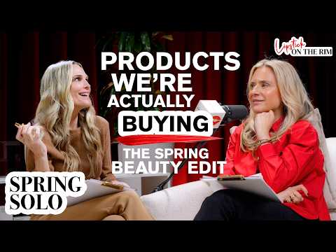 Spring Must Haves: Our Products, Picks and Ultimate Must-Haves