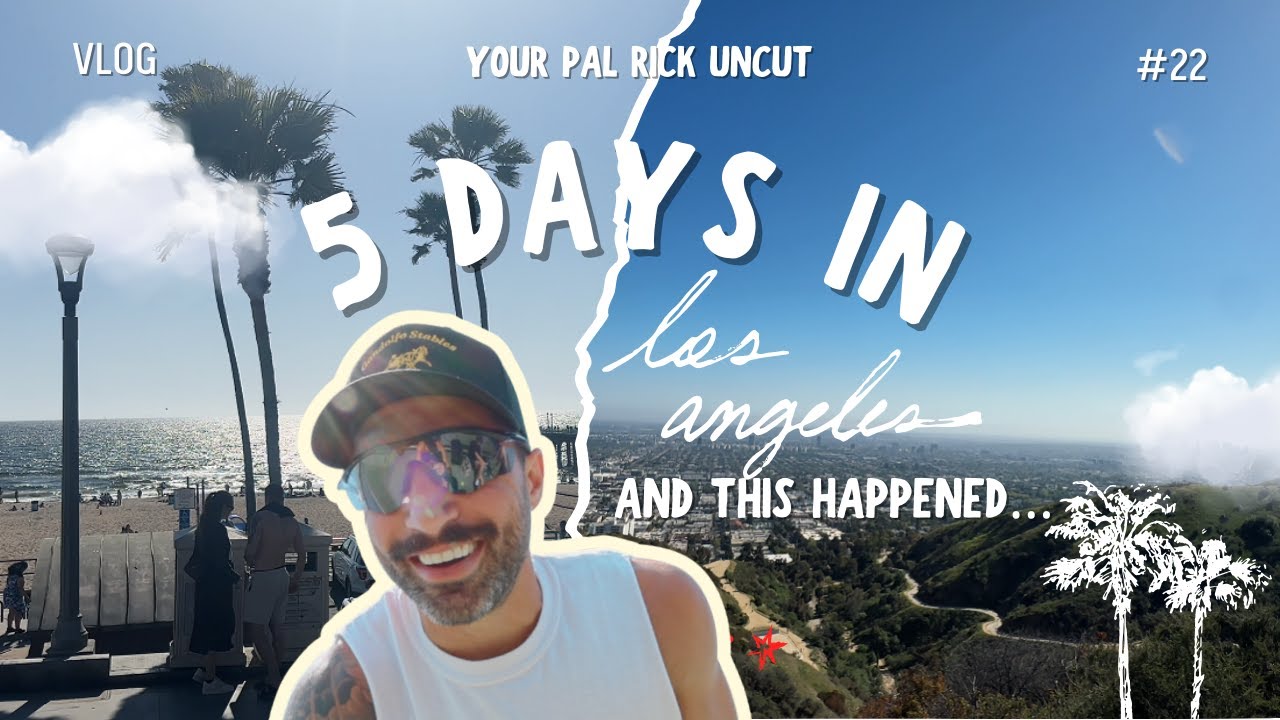 5 Days in LA, and this happened... Your Pal Rick Uncut Episode 22 - YouTube