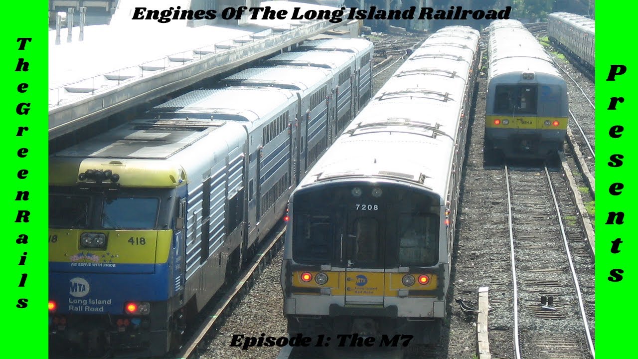 Engines Of The Long Island Railroad Episode 1: The M7 - YouTube