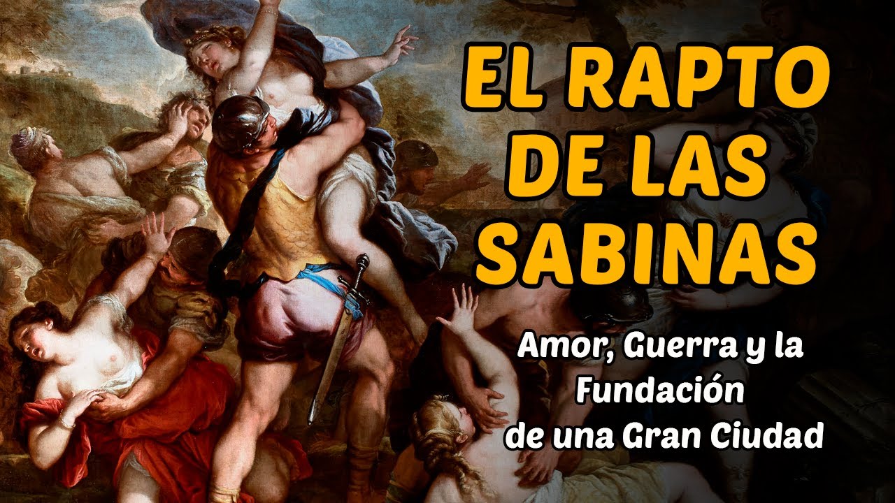 El rapto de las Sabinas - YouTube