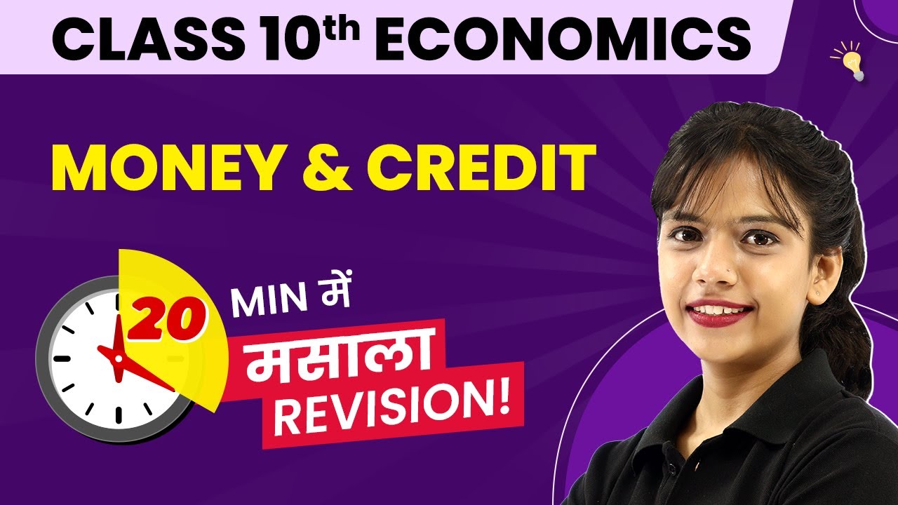 Money And Credit Class 10 SST In 20 Minutes Money And Credit Class 10 money-and-credit-class-10-sst-in-20-minutes-money-and-credit-class-10