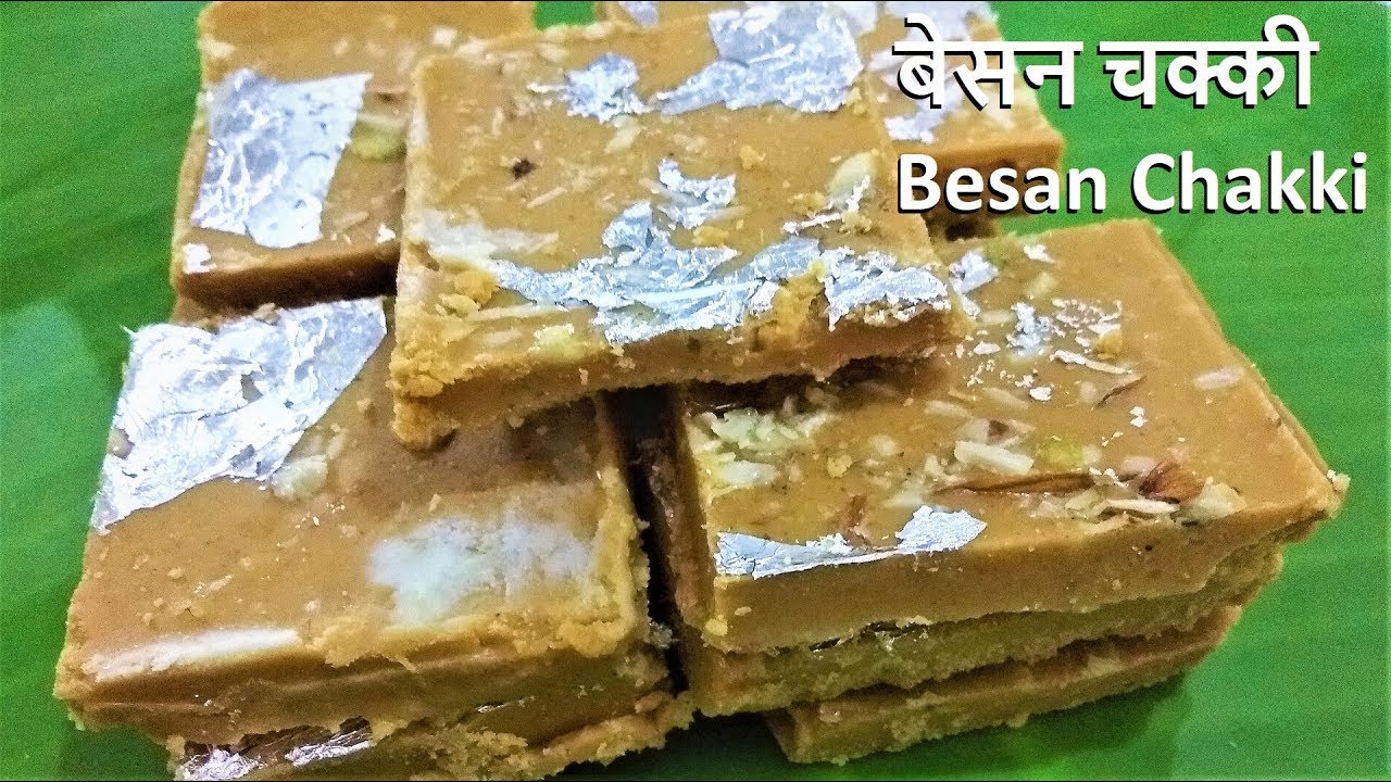 Besan ki Chakki | बेसन की चक्की कैसे बनाये | Besan Chakki Recipe - YouTube
