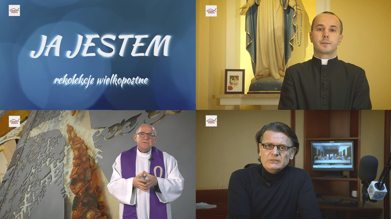 JA JESTEM - REKOLEKCJE WIELKOPOSTNE - 11 marca 2020 - YouTube