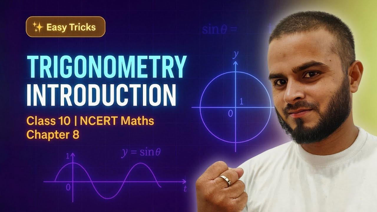 Trigonometry Introduction | Class 10 Maths Chapter 8 | NCERT Easy ...