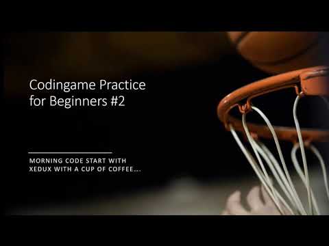 #codingame #clashofcode | morning practice for beginners #2 - YouTube