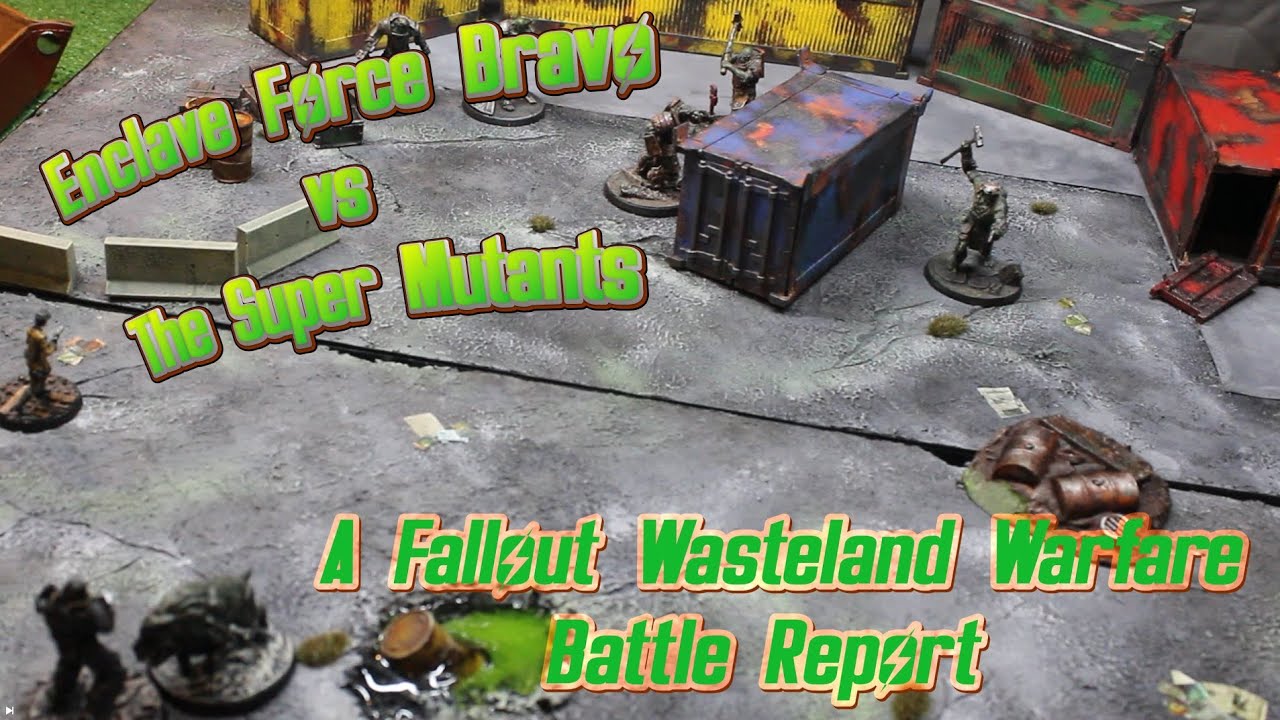 Enclave Force Bravo Vs The Super Mutants; A Fallout Wasteland Warfare ...