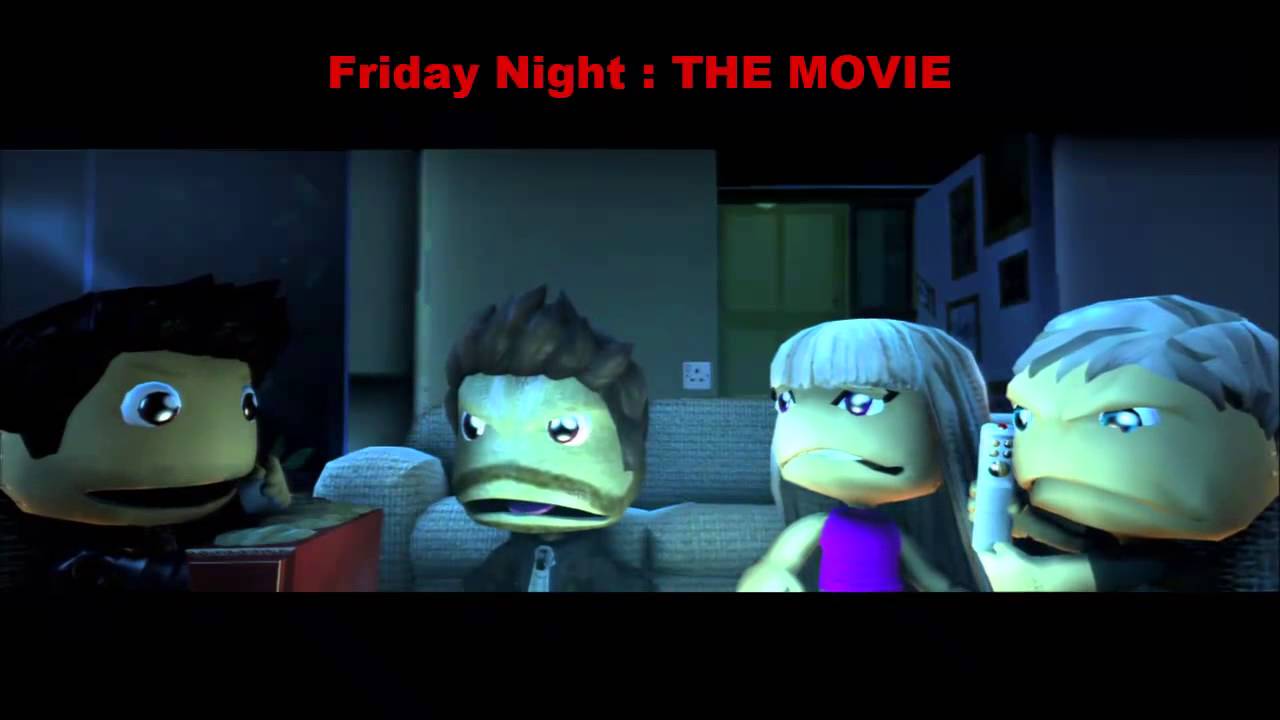 Friday Night: THE MOVIE [LBP2/HD] - YouTube
