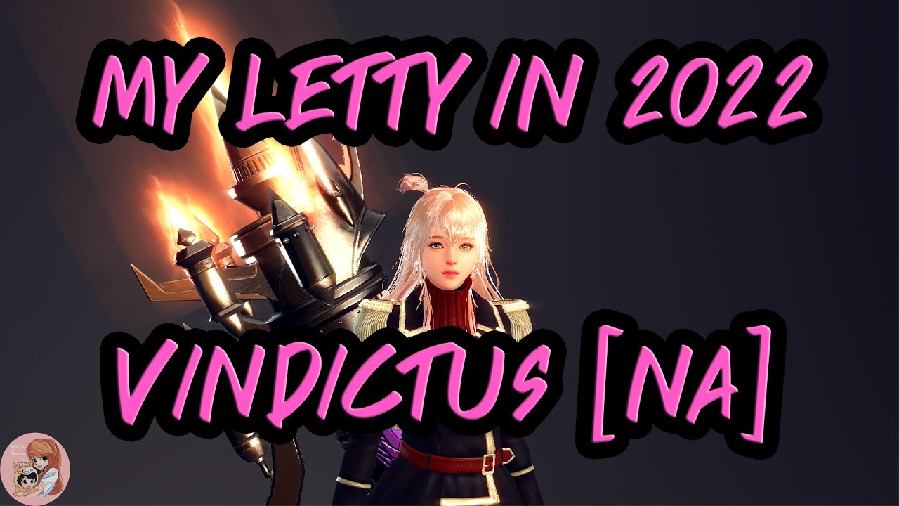 My Letty in 2022: Vindictus [NA] - YouTube