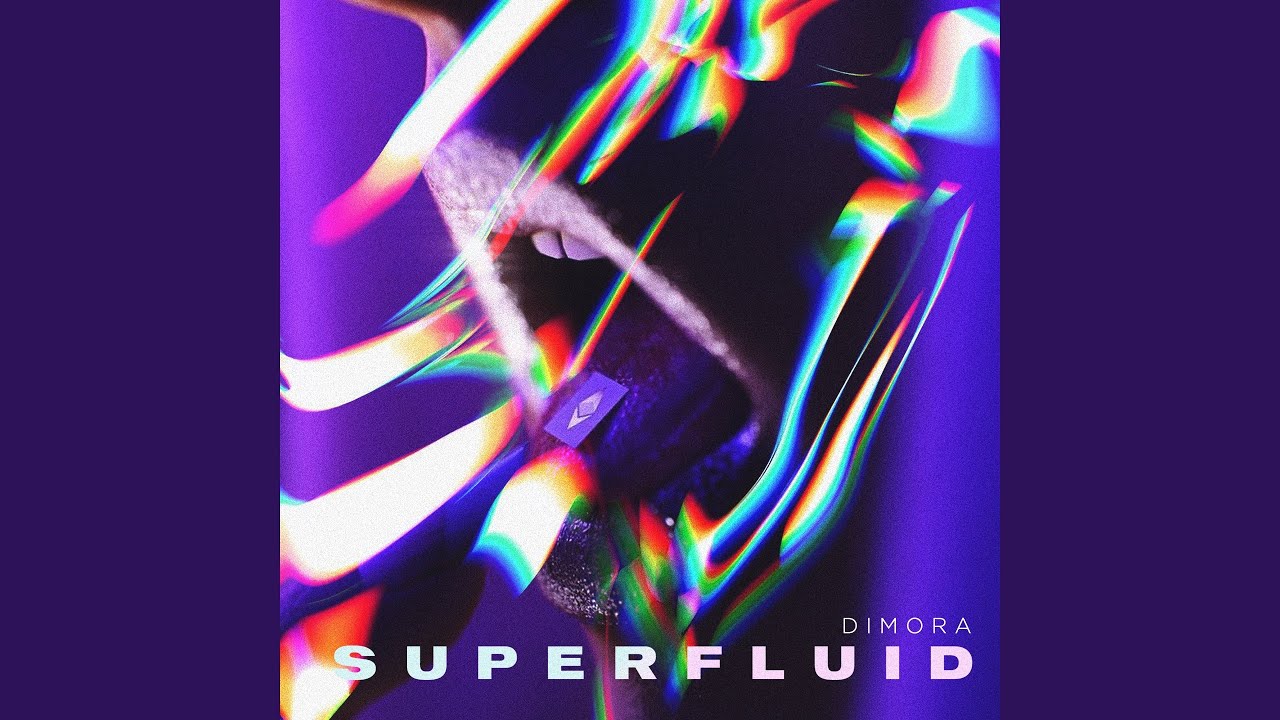 SUPERFLUID - YouTube
