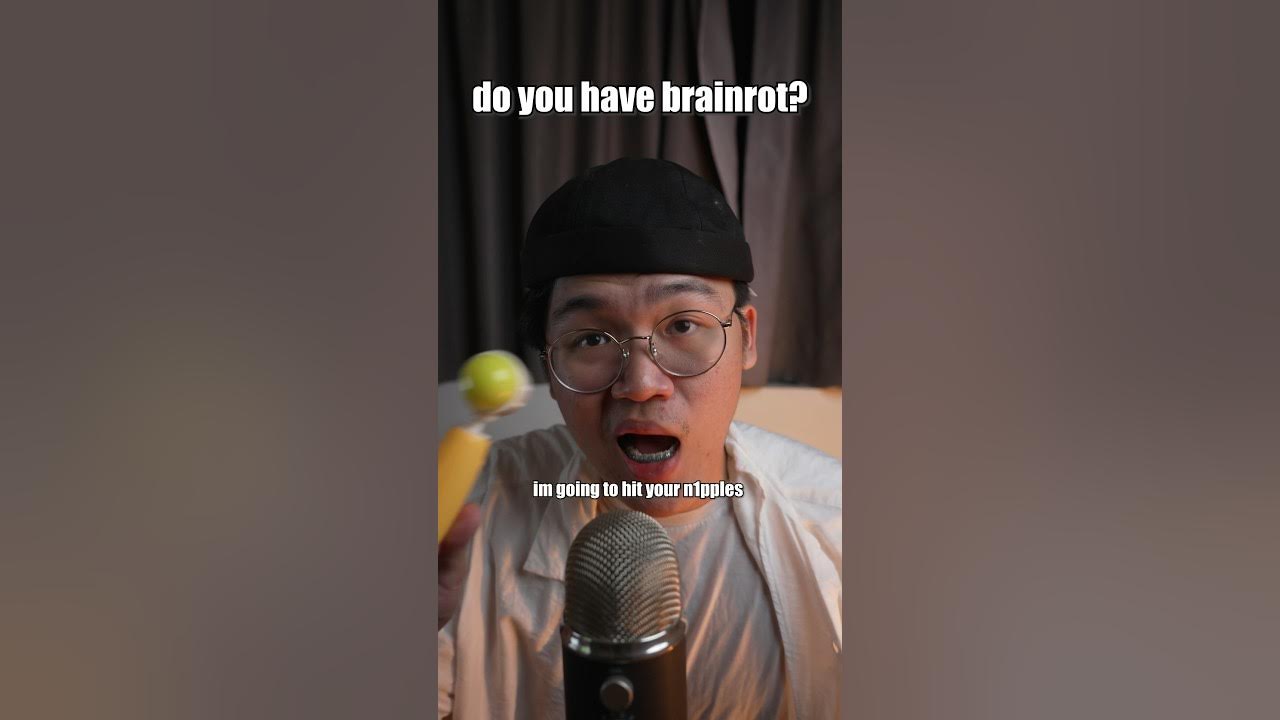 do you have brain rot 💀? #asmr - YouTube