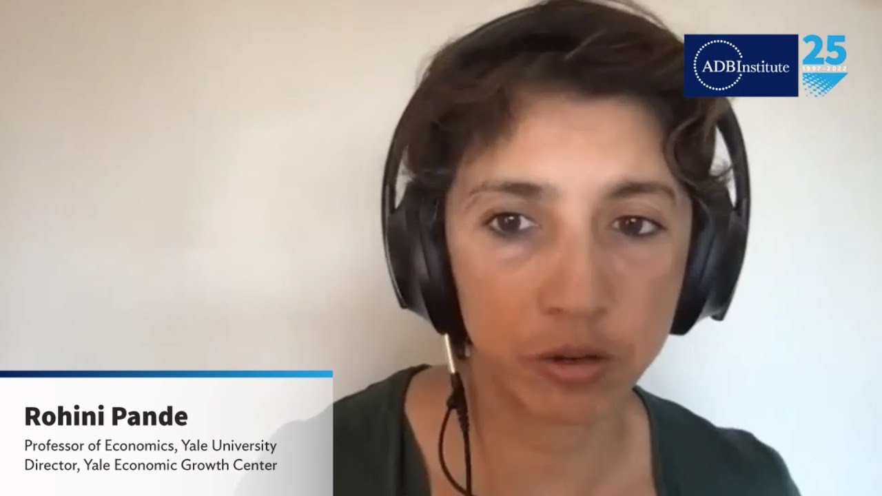 Yale University Economics Professor Rohini Pande on ADBI’s 25th ...