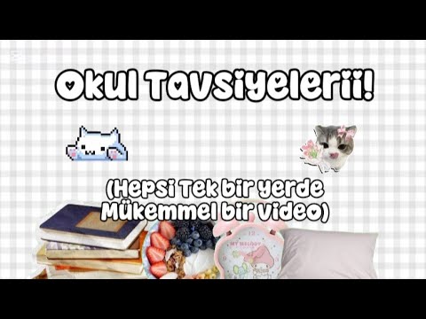 Okul Tavsiyelerii!(hepsi tek bir yerde mükemmel bir video 🤍 )